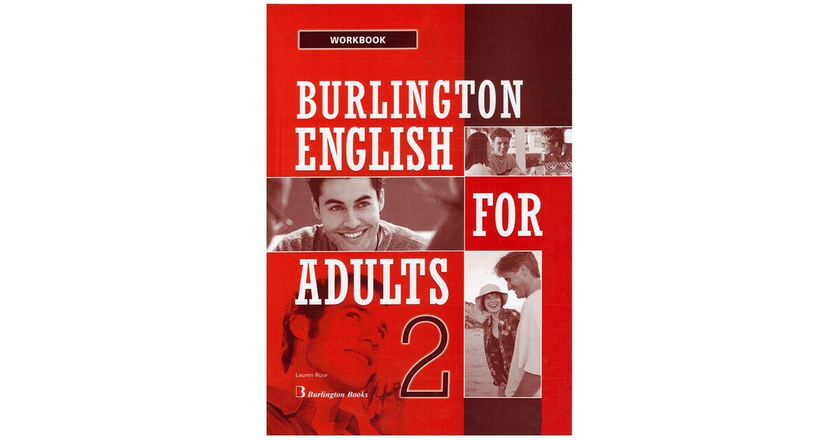 Burlington English for Adults 2 Workbook (978-9963-51-252-2) | www ...