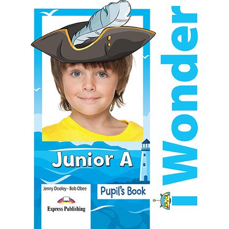 i Wonder Junior A Student s Pack: Pupil's Book & Alphabet Book & Iebook ...