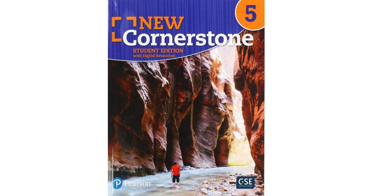 New cornerstone Level 5 Student Edition (+e-Book) (978-0-13-523273-6 ...